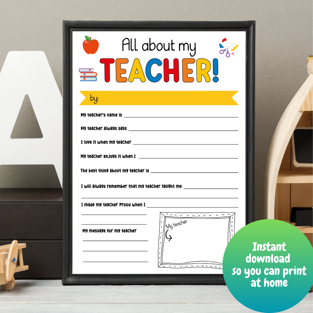 All About My Teacher Print - thestickersite.com